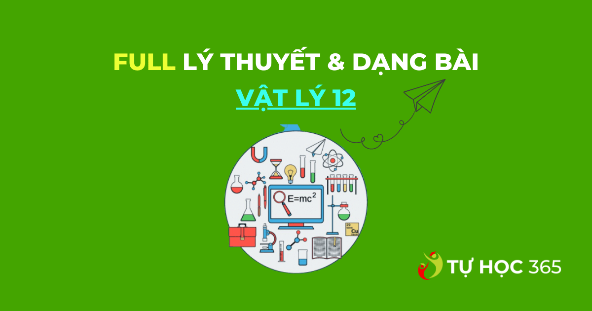 Bài tập công suất và hệ số công suất có đáp án chi tiết - Tự Học 365